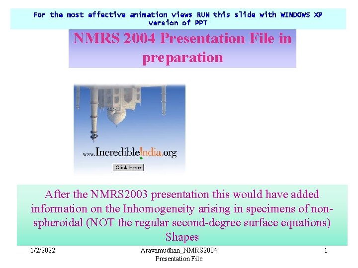 For the most effective animation views RUN this