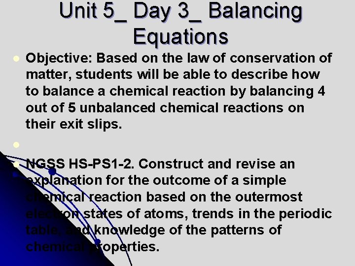 Unit 5 Day 3 Balancing Equations l Warm