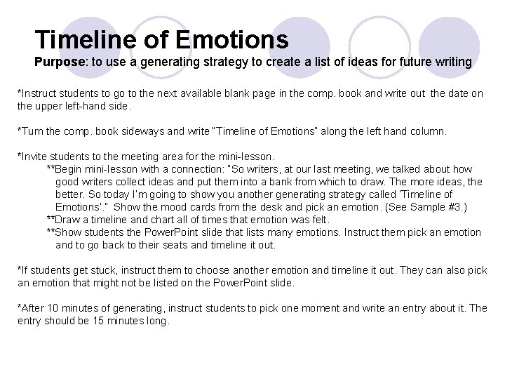 Timeline of Emotions Purpose to use a generating
