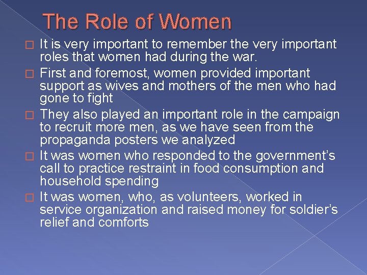 Women in WWI A Different Time In 1900