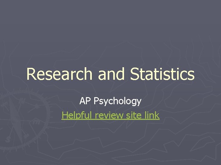 Research and Statistics AP Psychology Helpful review site