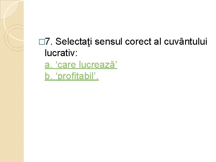 TEST DE EVALUARE TEST GRIL LA LIMBA I