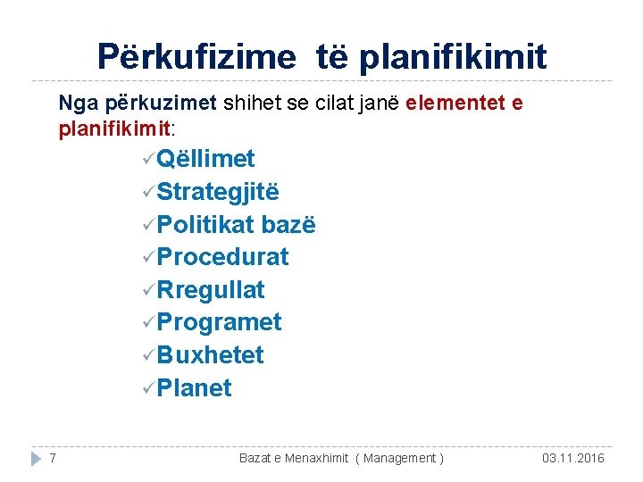 Java e tret PLANIFIKIMI Planifikimi si funksion i