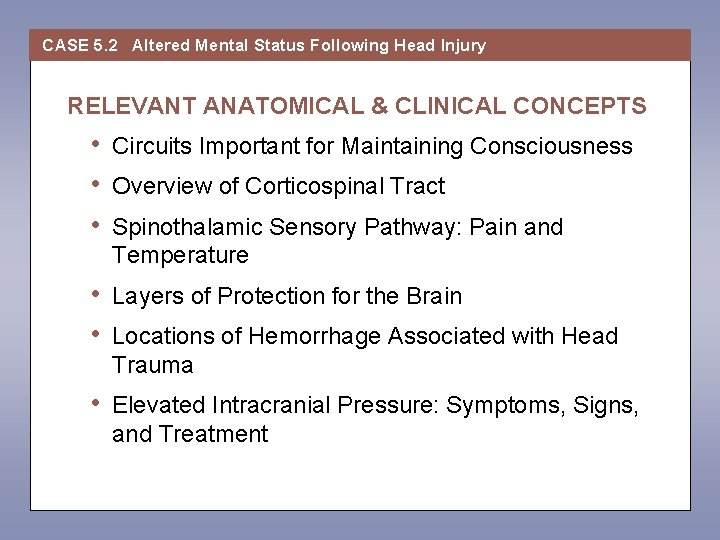 CASE 5 2 ALTERED MENTAL STATUS FOLLOWING HEAD