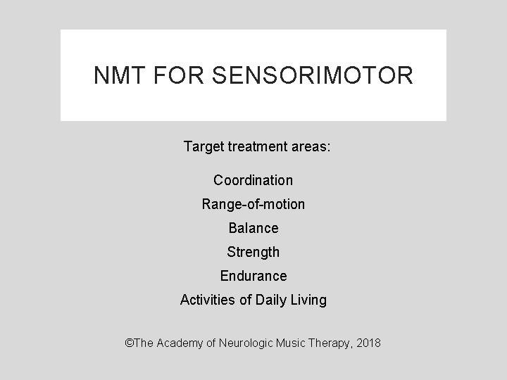 NEUROLOGIC MUSIC THERAPY FOR TRAUMATIC BRAIN INJURY 2020