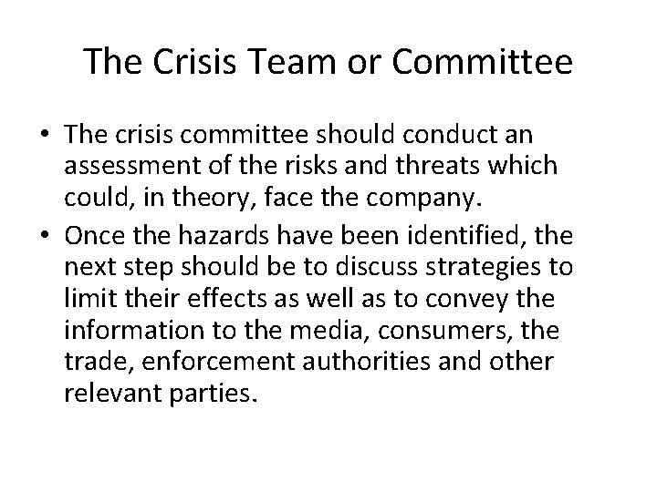 CRISIS MANAGEMENT Crisis Management Crisis as major threat