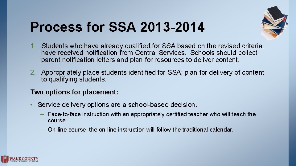 Single Subject Acceleration Procedures for 2013 2014 History