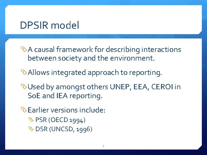 DPSIR Before we start Website Added news section