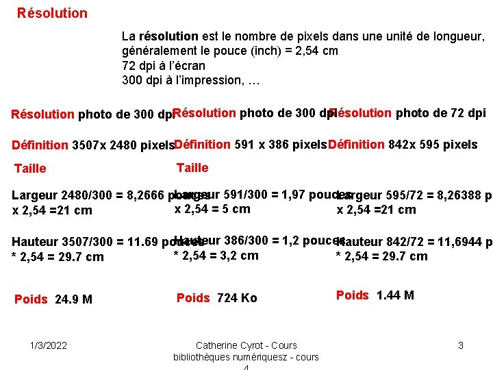 Les images informatiques Le bitmap Limage est compose