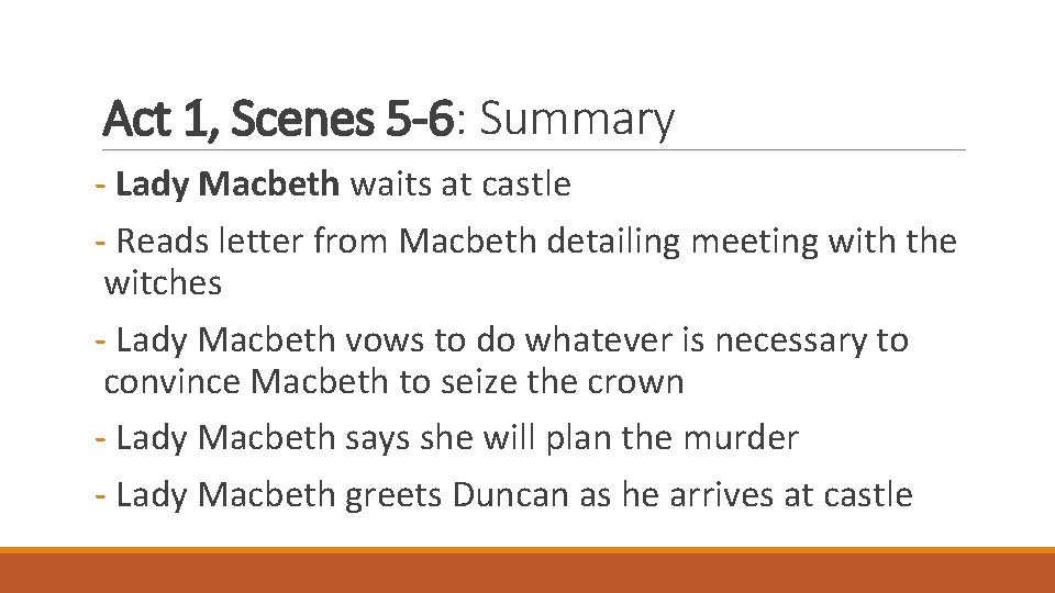 Macbeth Act 1 Review SOUTH GIBSON COUNTY HIGH