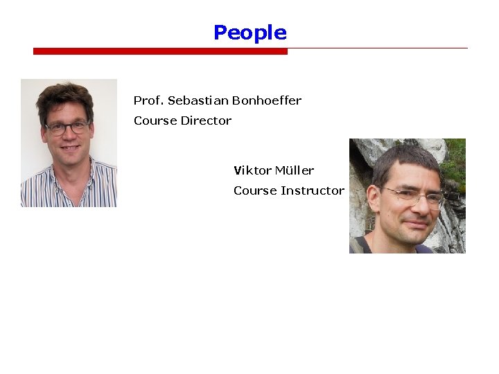 Modelling Course in Population and Evolutionary Biology Introduction