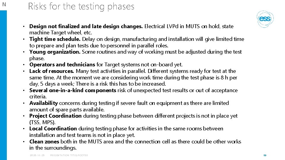 Target systems integrated testing phase C Integrated system