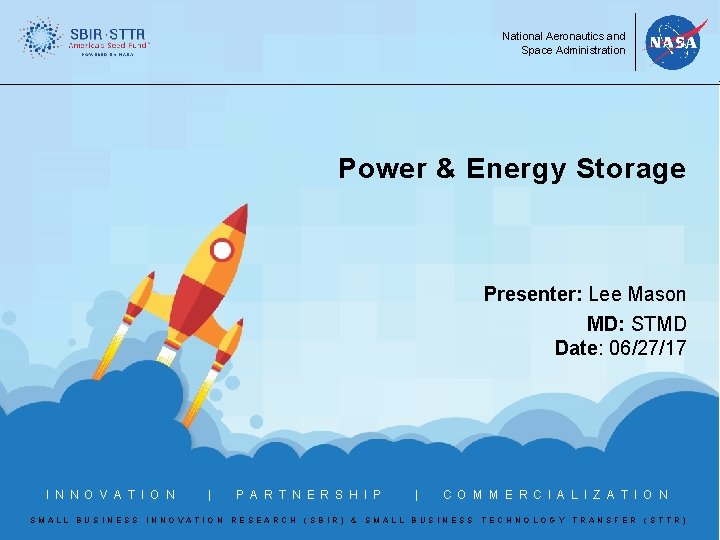 National Aeronautics and Space Administration Power Energy Storage