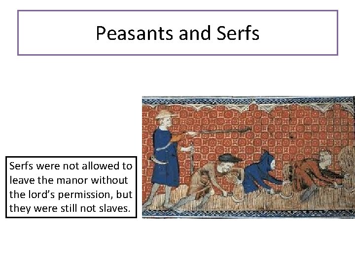 European Feudalism Serfs Pope Catholic Church Pope Gregory