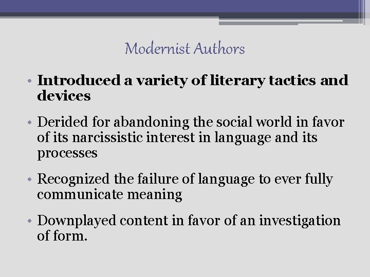 Modernism The Great Gatsby Modernism the Modern Novel