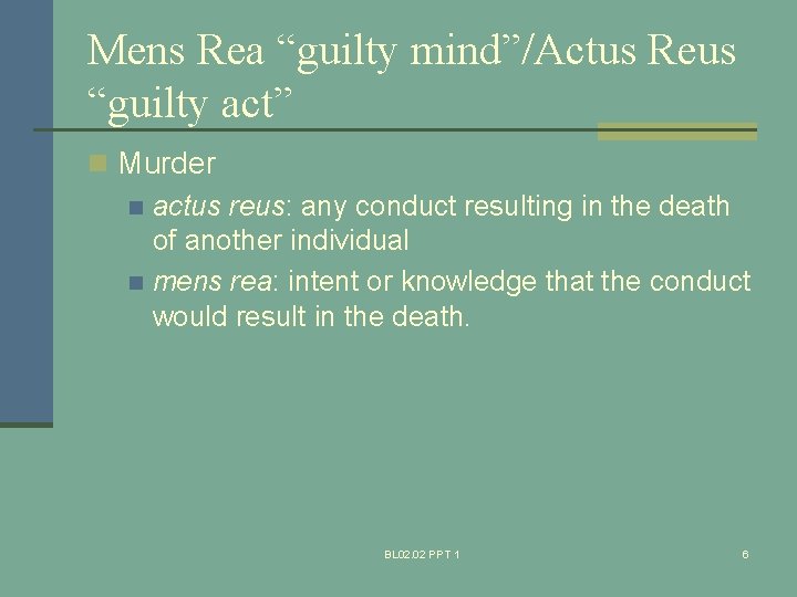 Criminal Law BL 02 02 PPT 1 1