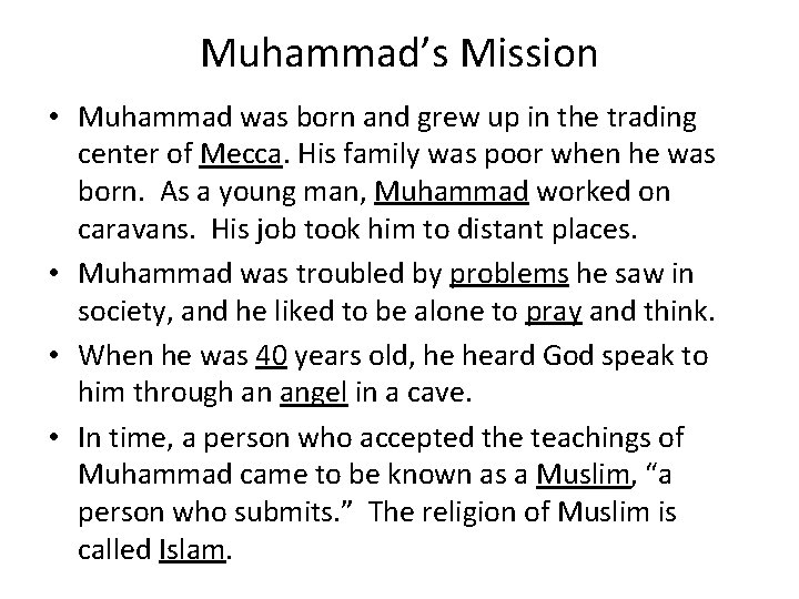 The Beginning of Islam The religion of Islam