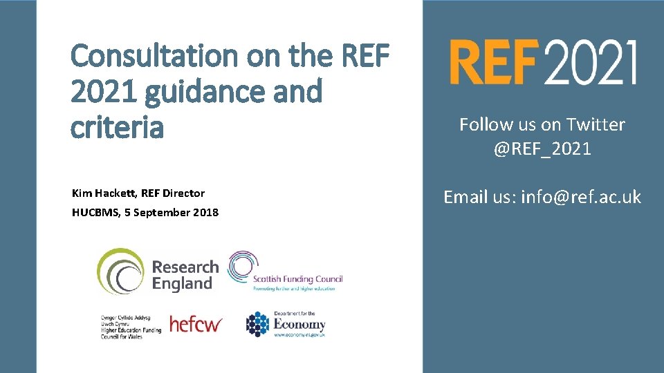 Consultation on the REF 2021 guidance and criteria