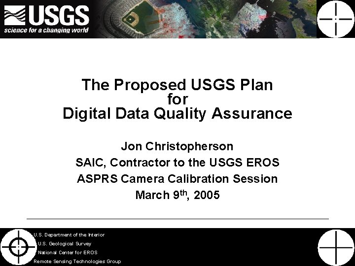 The Proposed USGS Plan for Digital Data Quality