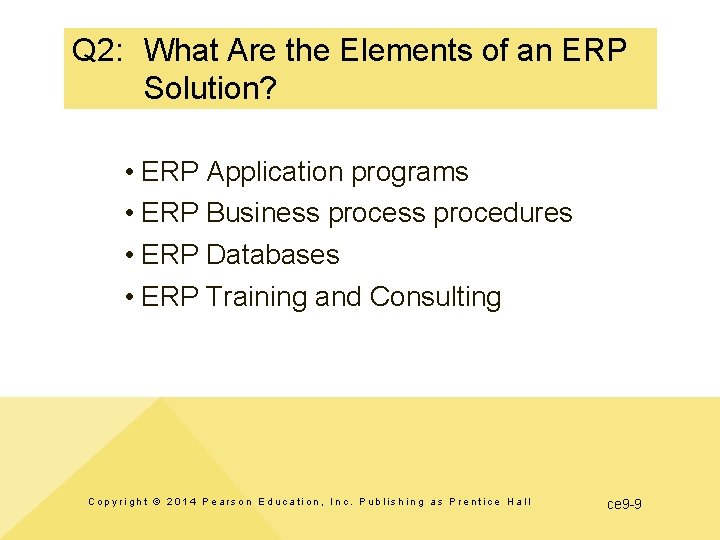 Chapter Extension 9 Enterprise Resource Planning ERP Systems