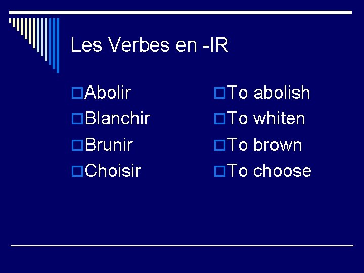 Les Verbes en IR Chapitre 6 Les Verbes