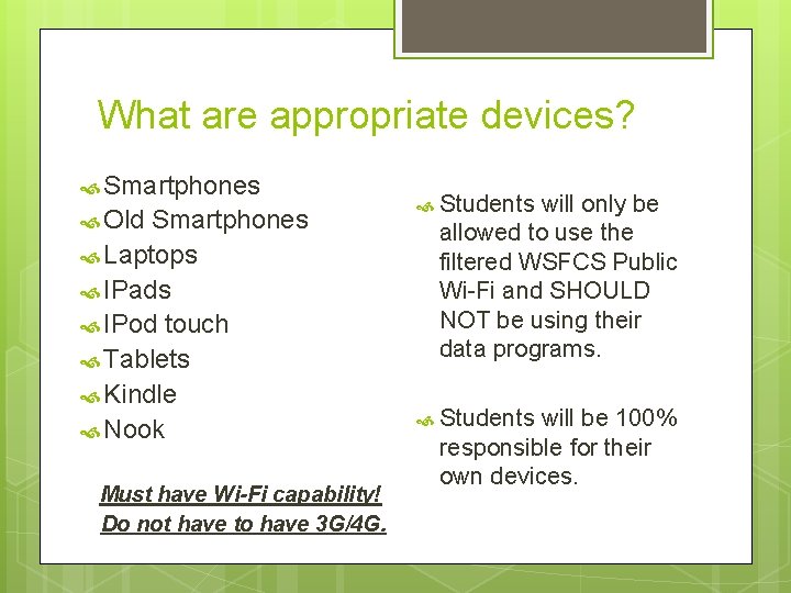 Old Richmond Elementary School Bring Your Own Devices