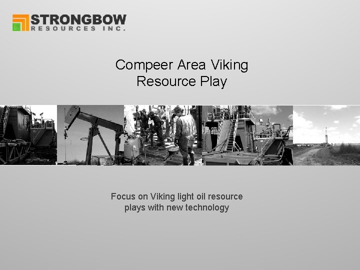 Compeer Area Viking Resource Play Focus on Viking