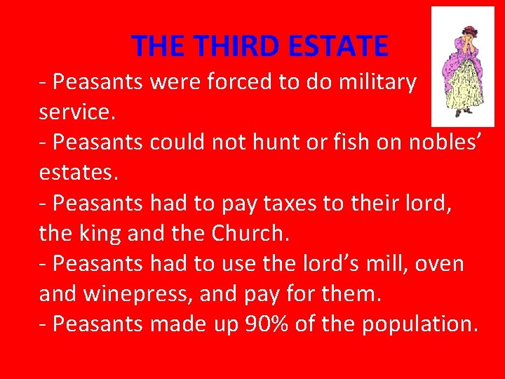 Causes of the Revolution Estates General The 3
