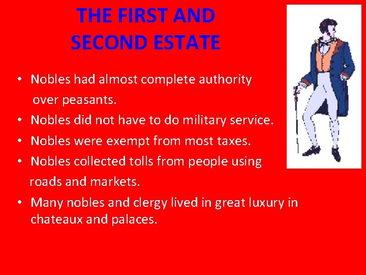 Causes of the Revolution Estates General The 3