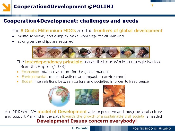 Cooperation for Development Politecnico di Milano Emanuela Colombo