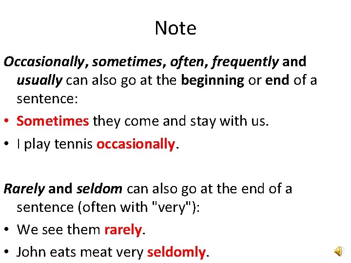 Adverbs of Frequency What are they Adverbs of