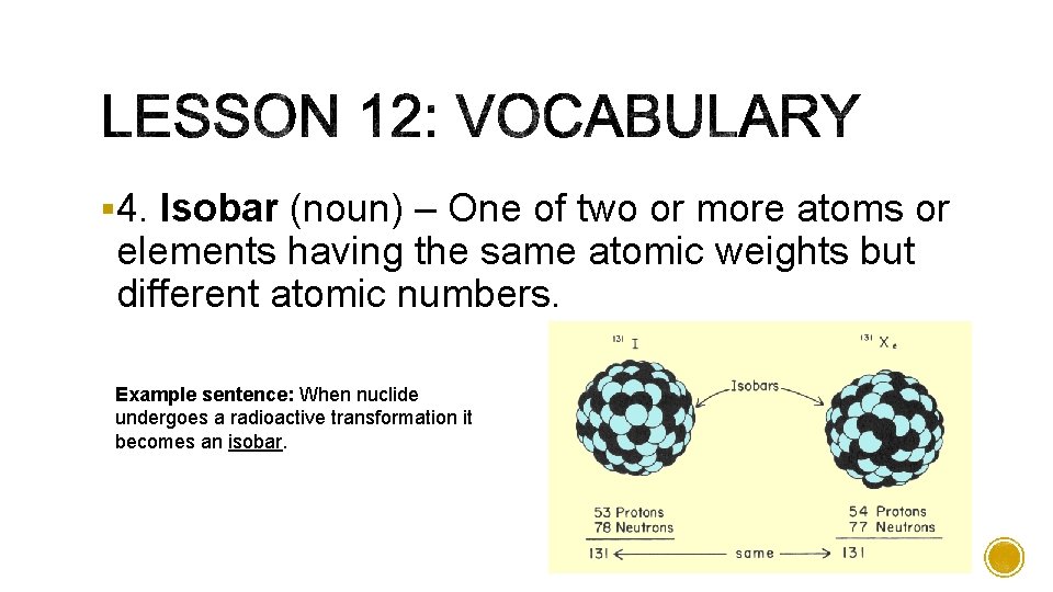 Vocabulary 1 Pyromaniac noun a person who has