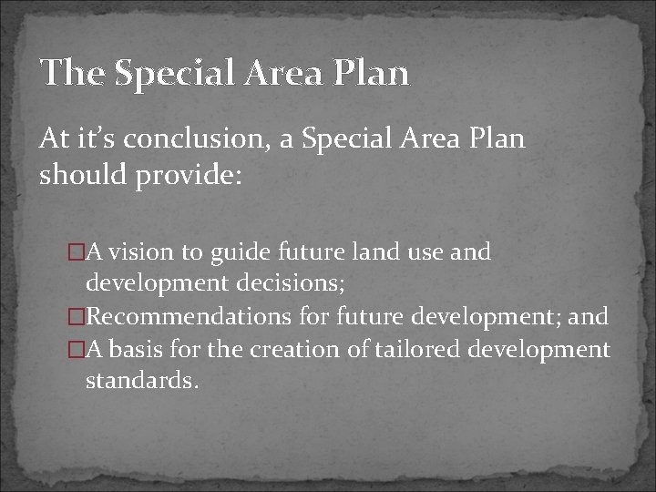 Grassland Village Special Area Plan Public Open House