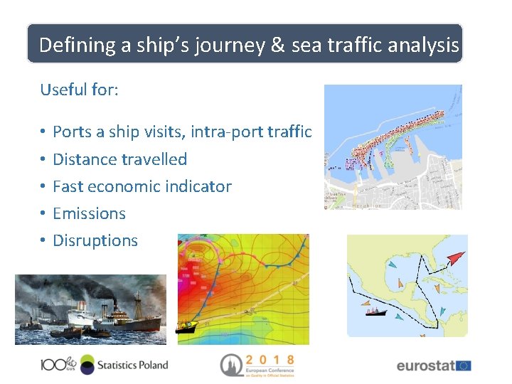 AIS Defining a ships journey and sea traffic