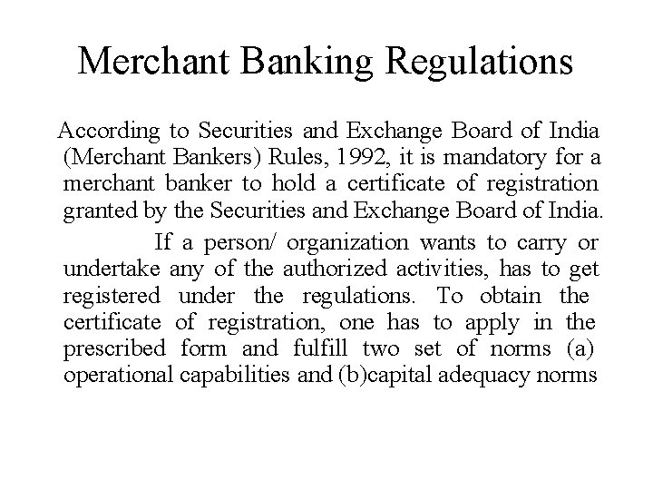 Merchant Banking Functions of Merchant Banks Functions Of