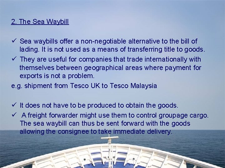 BILL OF LADING DEFINITION A bill of lading