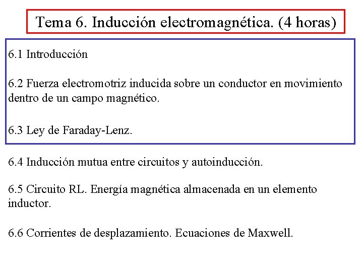 FSICA II GRADO Ingeniera Mecnica Tema 6 Induccin