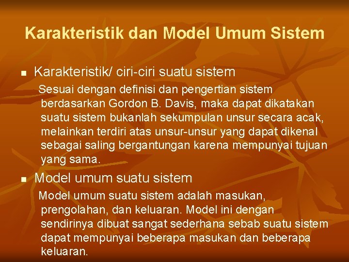 Konsep Sistem dan Sistem Informasi pada Organisasi dan