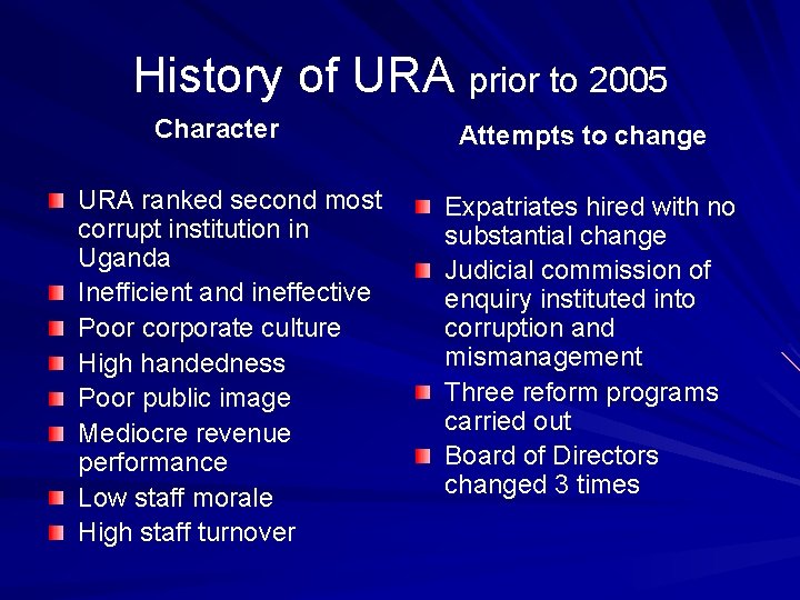 CAPACITY BUILDING Customs Perspective Presenter Allen Kagina Commissioner