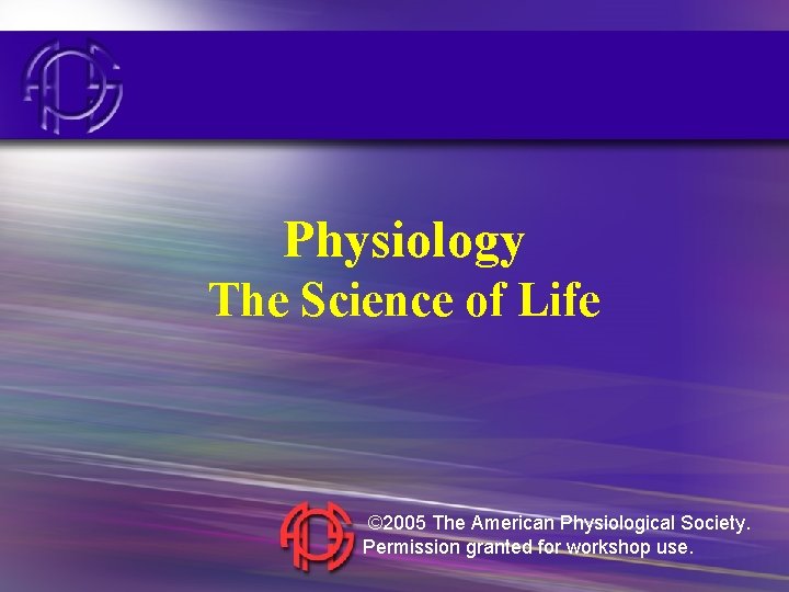Physiology The Science of Life 2005 The American