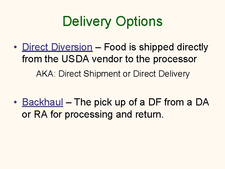 Basic Concepts of Commodity Processing Why Process How