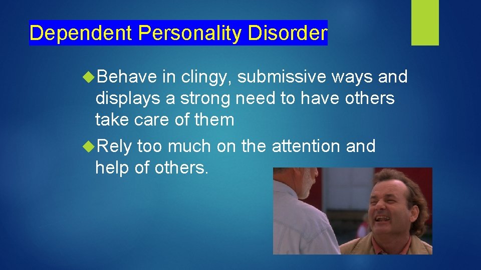 Abnormal 5 2 Personality continued Narcissistic Personality Disorder