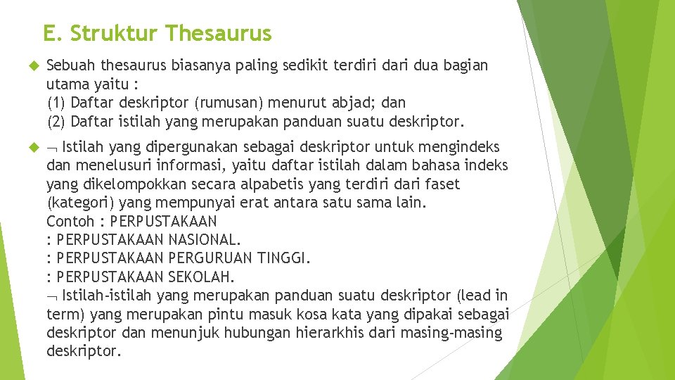 THESAURUS DALAM SISTEM TEMU KEMBALI INFORMASI Anggota Kelompok