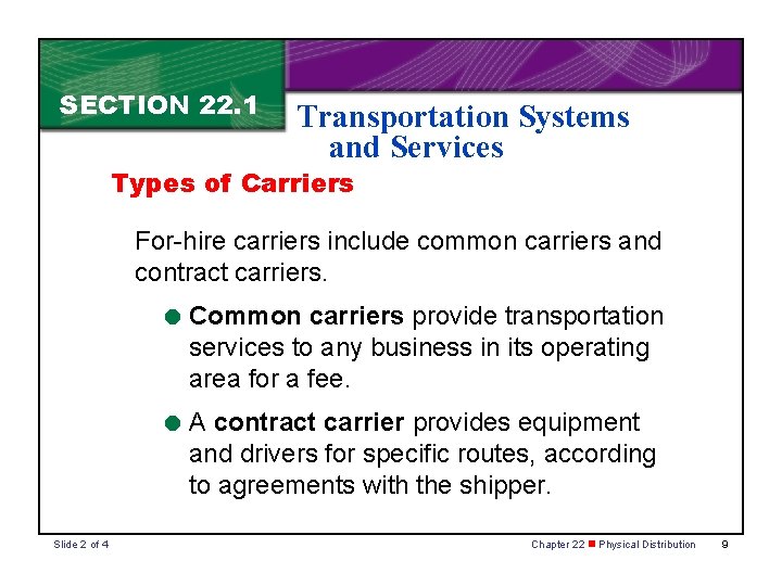 Marketing Essentials n Chapter 22 Physical Distribution Section