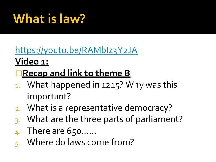 What is law List three things you think