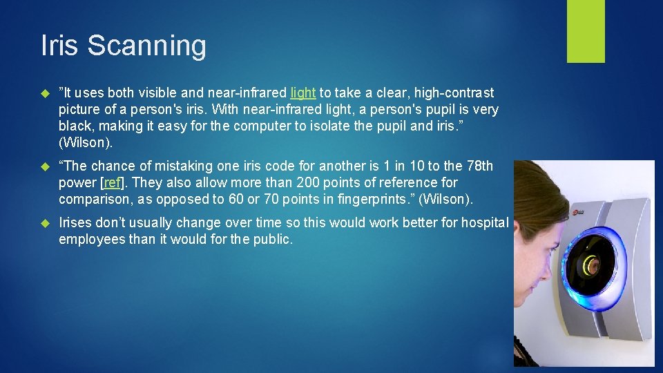 Biometrics in a Hospital BY IVY STITES AND
