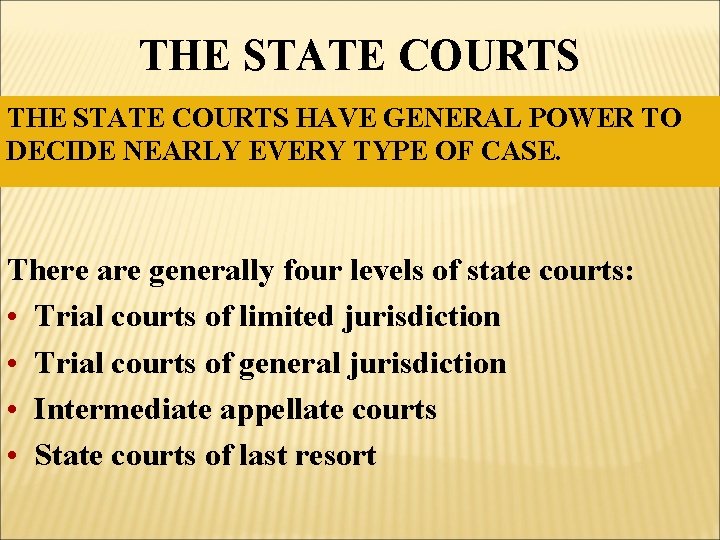 BASIC LAW THE ADMINISTRATION OF JUSTICE COURT STRUCTURE