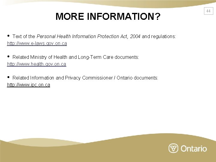 Personal Health Information Protection Act 2004 An Overview