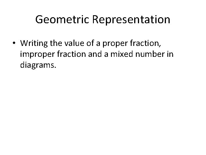 Section 4 1 Introduction to Fractions and Mixed