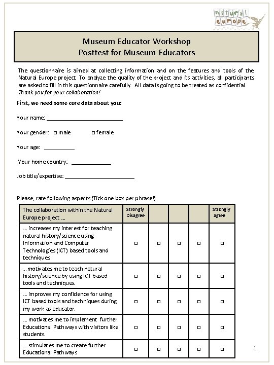 Museum Educator Workshop Posttest for Museum Educators The